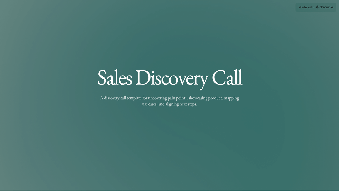 Sales Discovery Call Template | Chronicle